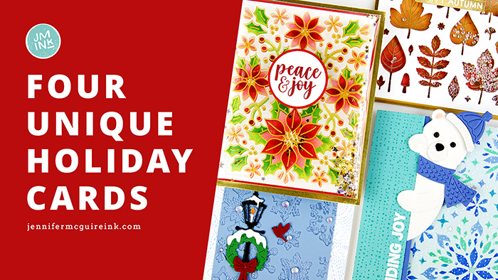 Video: Unique Holiday Cards + Exclusive FREE Gifts! - Jennifer McGuire Ink