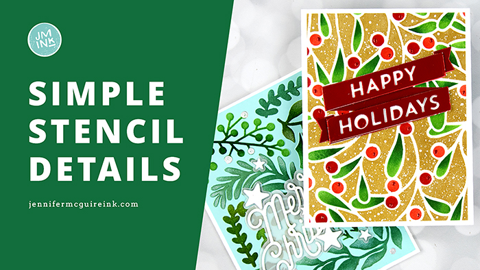 Simple Stencil Details + Class Update - Jennifer McGuire Ink